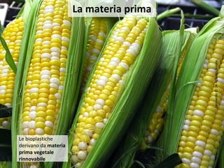 Le bioplastiche | PPT