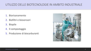 Le Biotecnologie Pptx