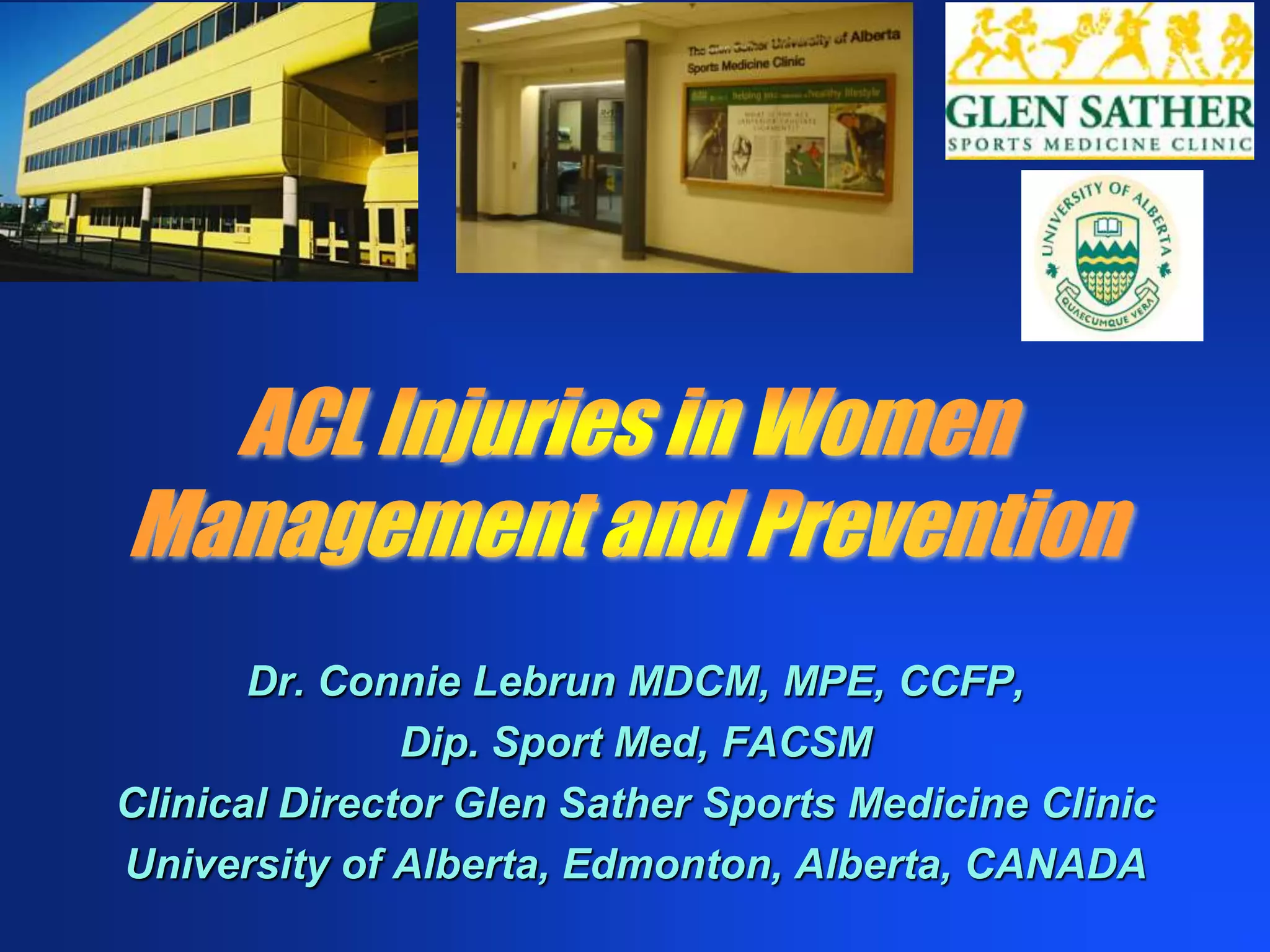 ACL Injuries in Women Athletes 2011 | PPTX