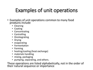 Lecture -02 (05-05-24) food unit operations | PPTX