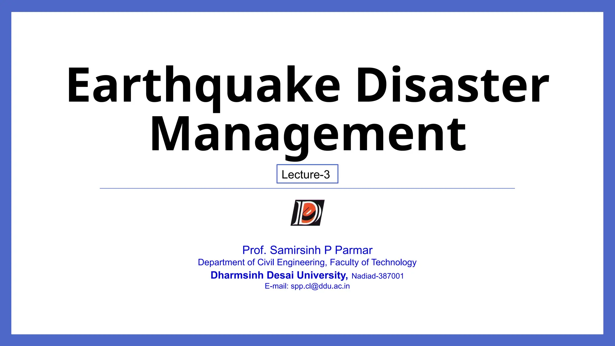 Lec-03 EARTHQUAKE DISASTER MANAGEMENT.pptx