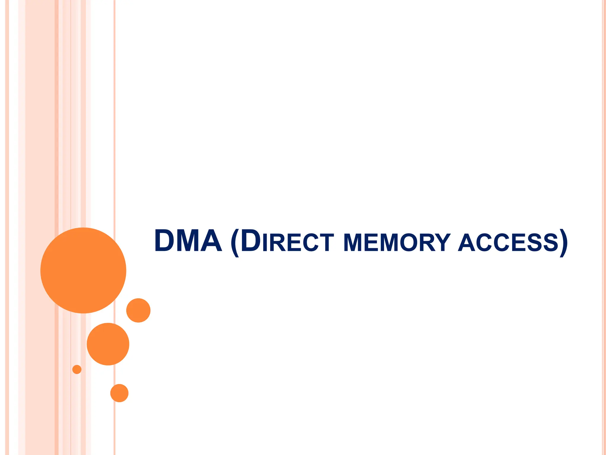 Direct memory access controller slide.pptx