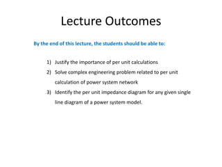 [LEC-04] Per Unit Calculations (Part-2).pdf