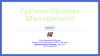 Lec-05 CYCLONE DISASTER MANAGEMENT.pptx
