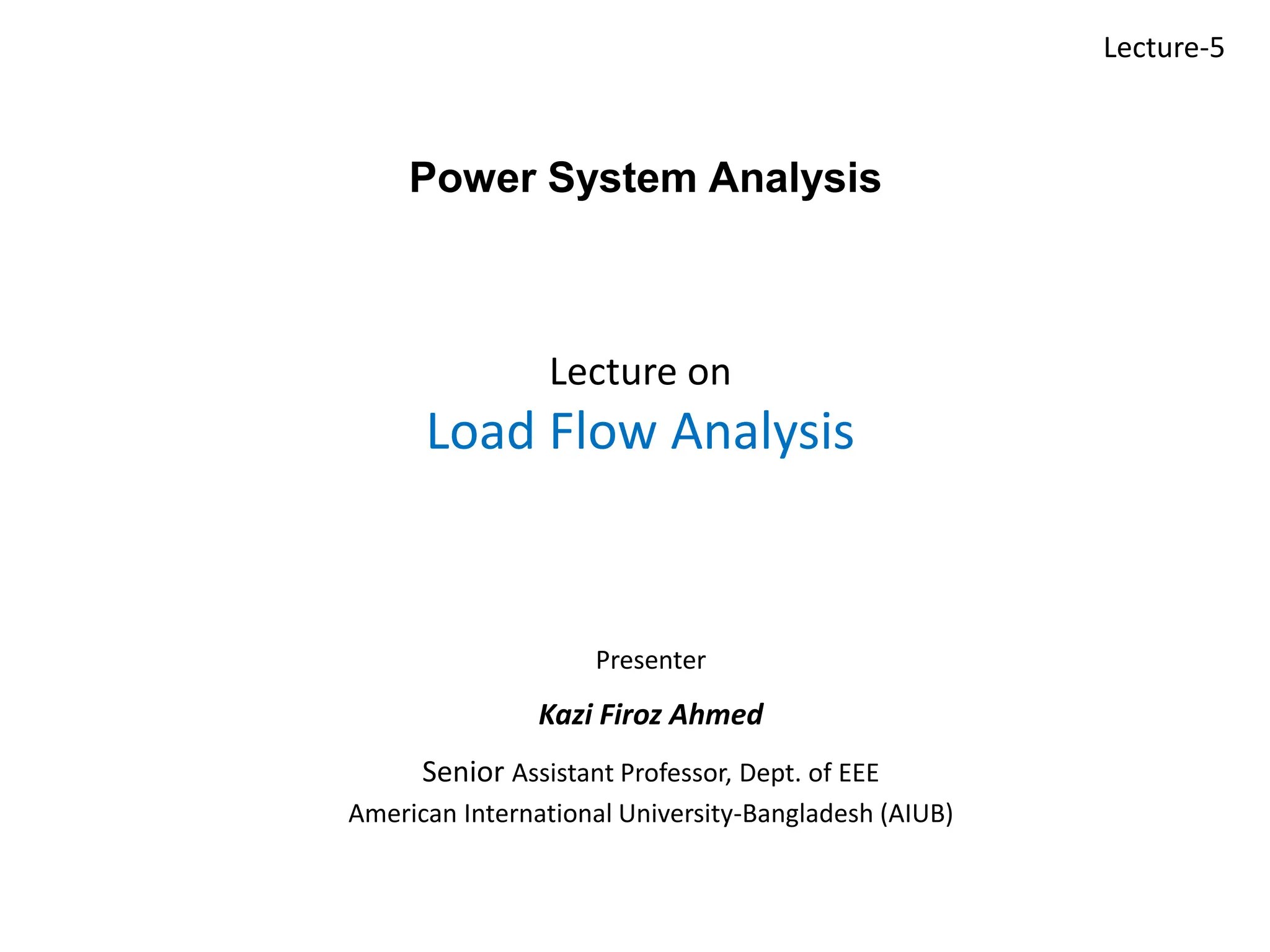 [LEC-05] Load Flow Analysis Power System | PDF