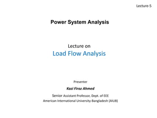 [LEC-05] Load Flow Analysis Power System | PDF