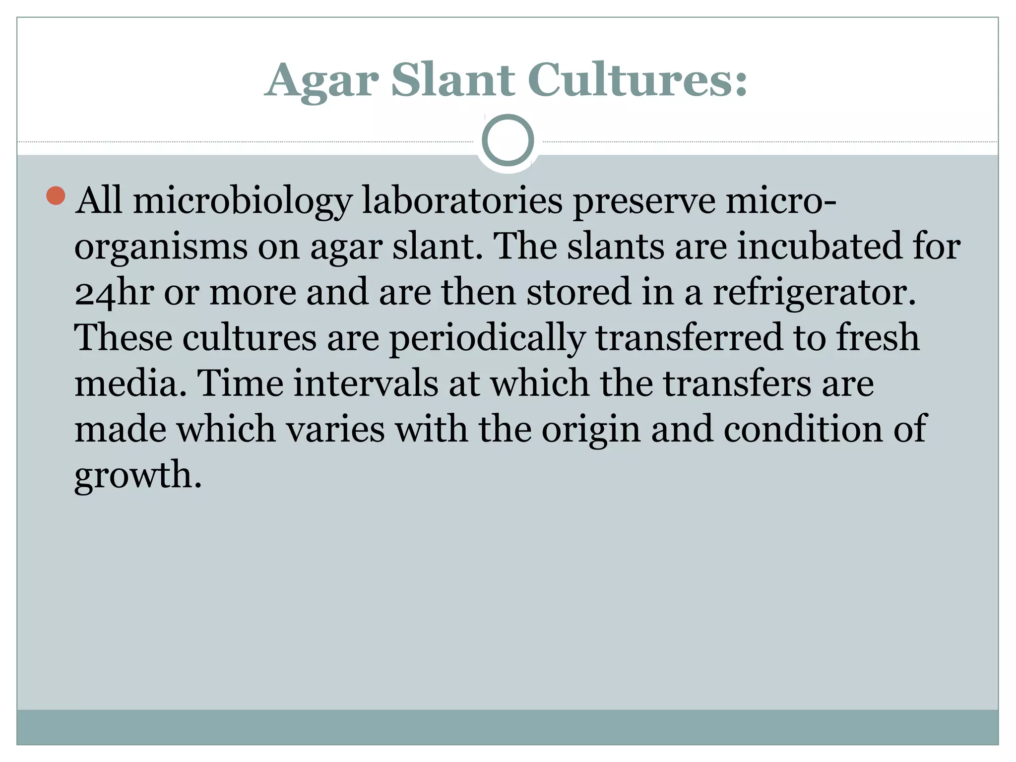 preservation of microorganism | PPT