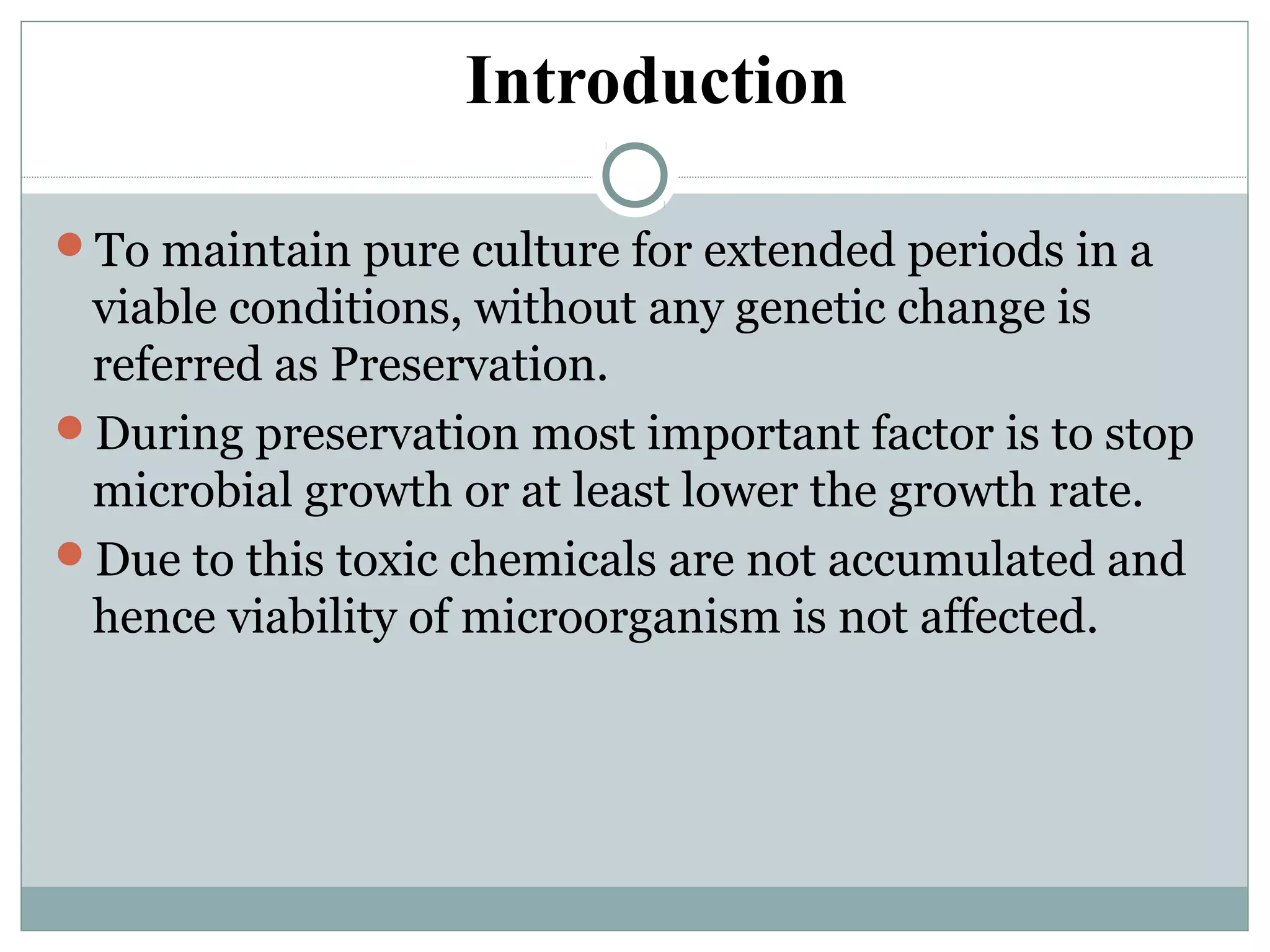 preservation of microorganism | PPT