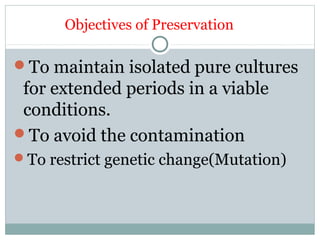 preservation of microorganism | PPT