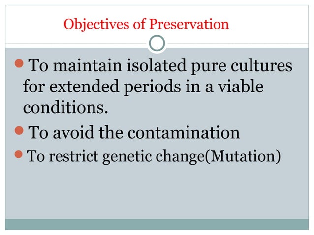 preservation of microorganism | PPT | Chemistry | Science