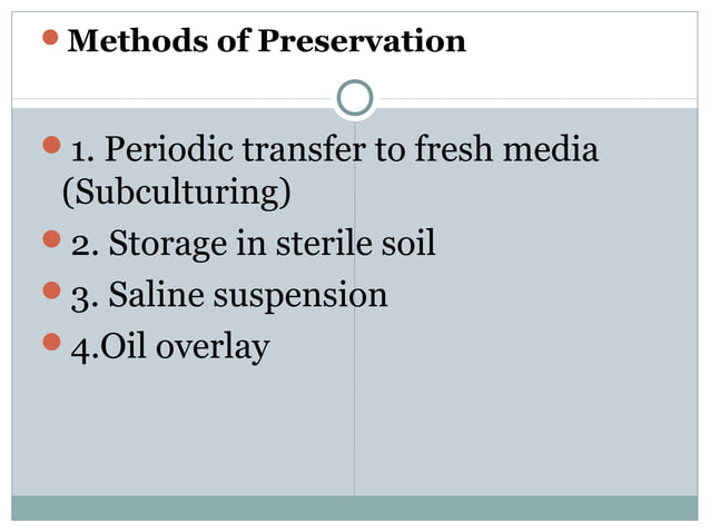 preservation of microorganism | PPT | Chemistry | Science