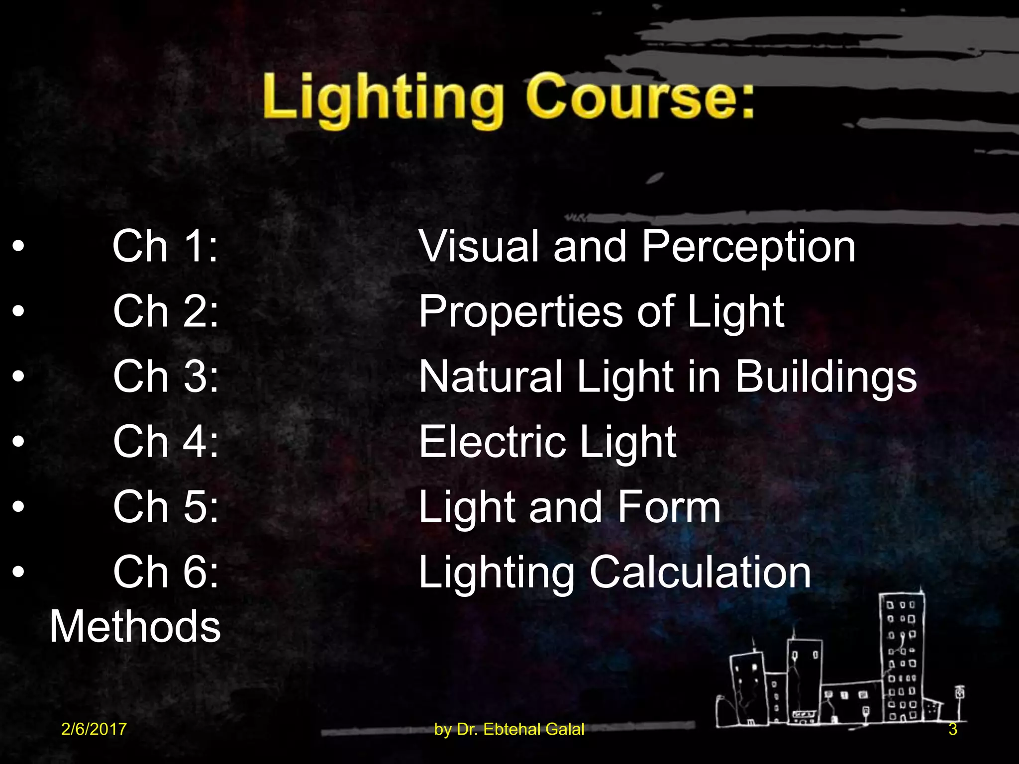 Introduction to lighting design for architect and interior designers | PPTX