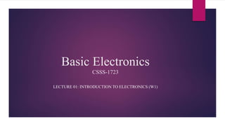 Lecture 01-Introduction to Electronics.pptx | Computing | Technology & Computing