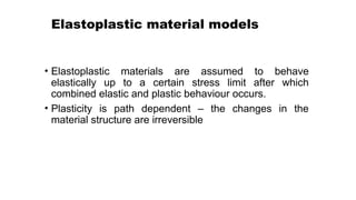 LEC-10 CL 601 Constitutive modelling- Elastoplastic.pptx
