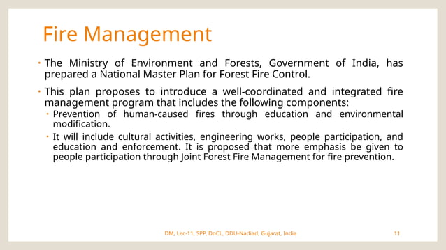 Lec-11 FOREST FIRE DISASTER MANAGEMENT.pptx