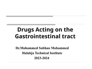 lec-12-Drugs-acting-on-digestive-system.ppt