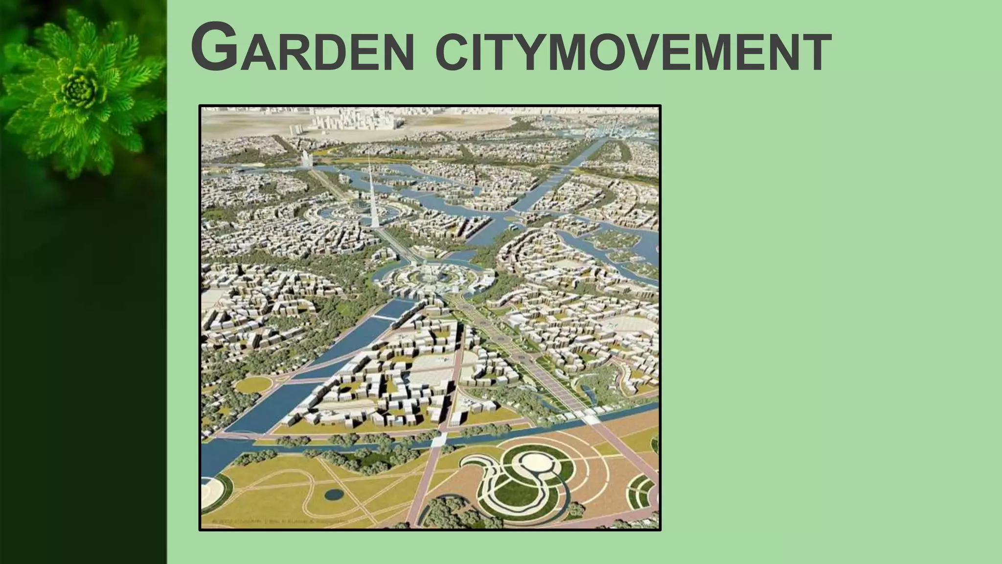 Lec- 13a GARDEN CITY CONCEPT OF TOWN PLANNING.pptx