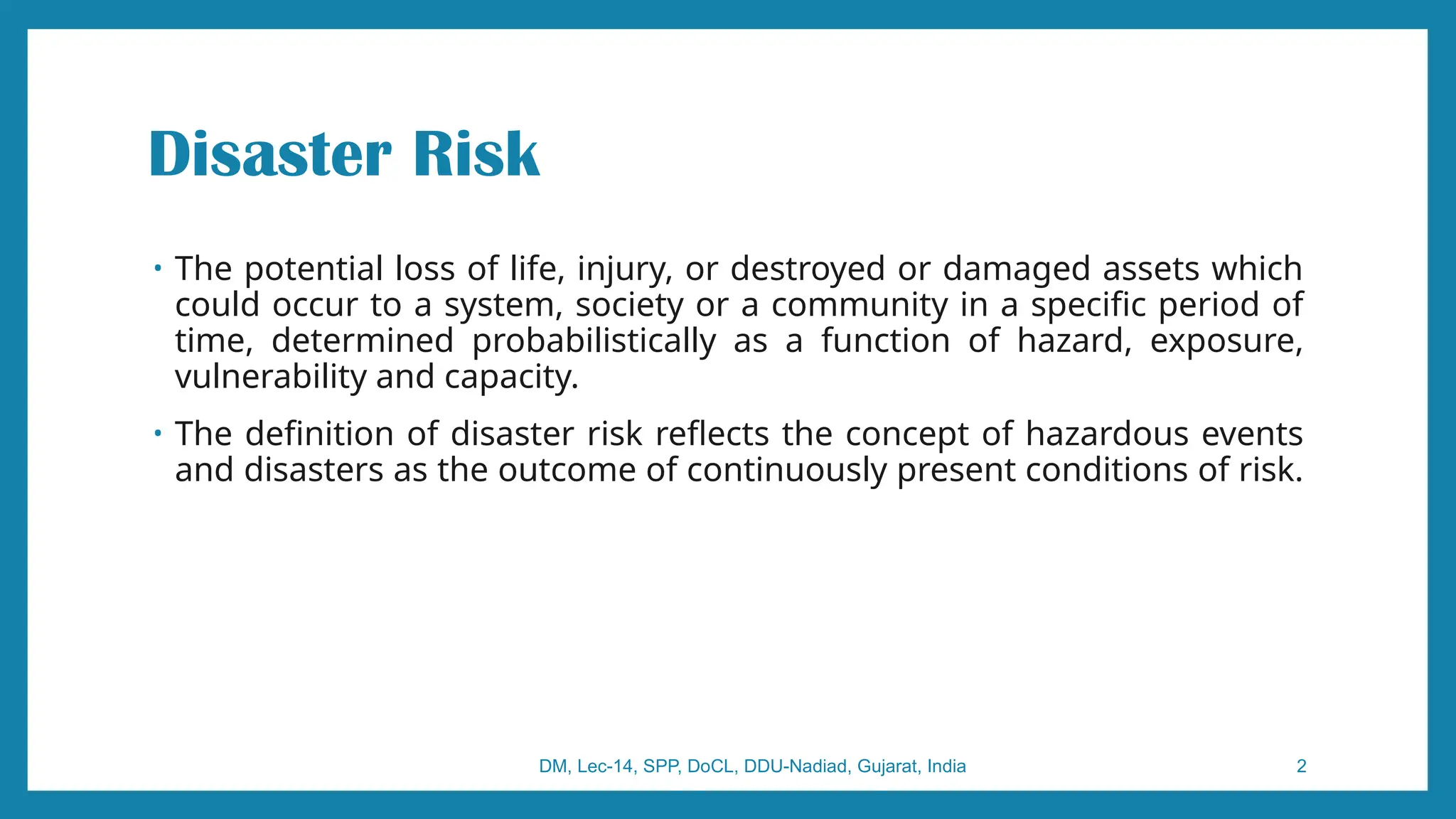 Lec-14 Risk Assessment- Disaster Management.pptx