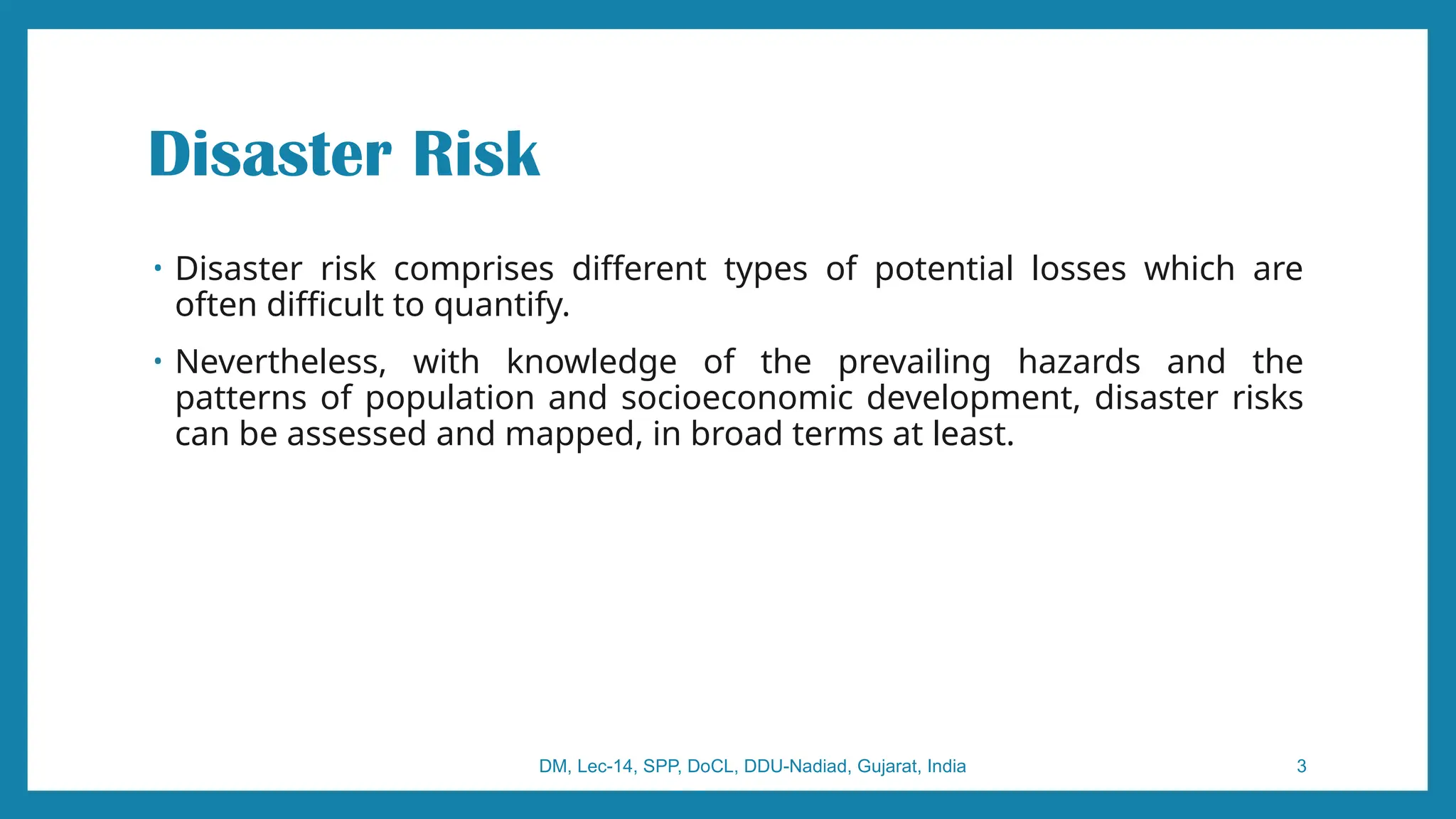 Lec-14 Risk Assessment- Disaster Management.pptx