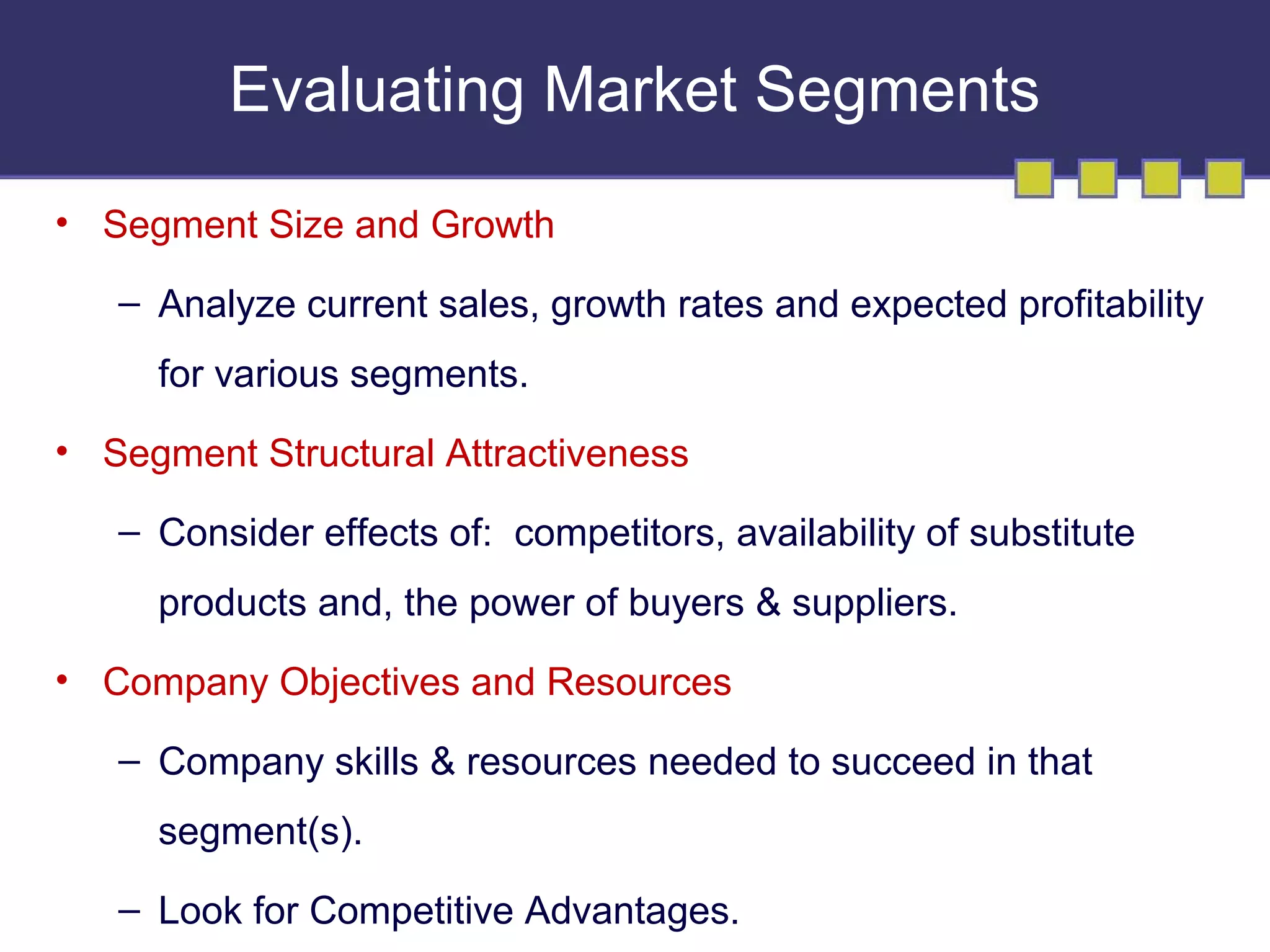 Identifying Market Segments and Targets / Marketing Management By ...