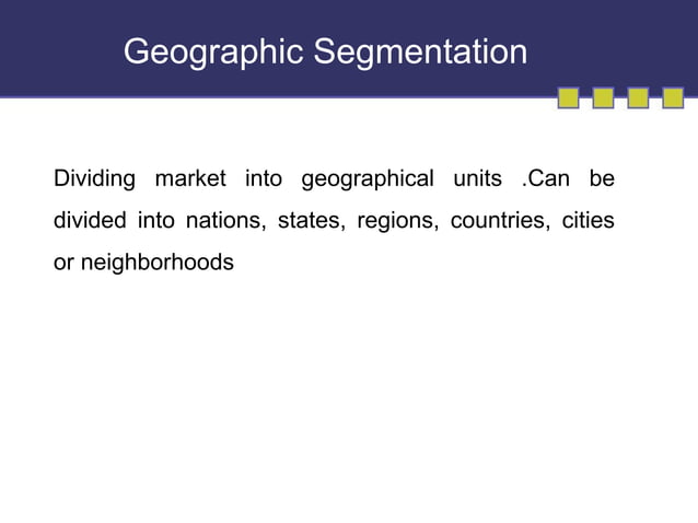 Identifying Market Segments and Targets / Marketing Management By ...