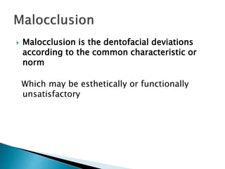 Lec. 02. etiology of malocclusions | PPT