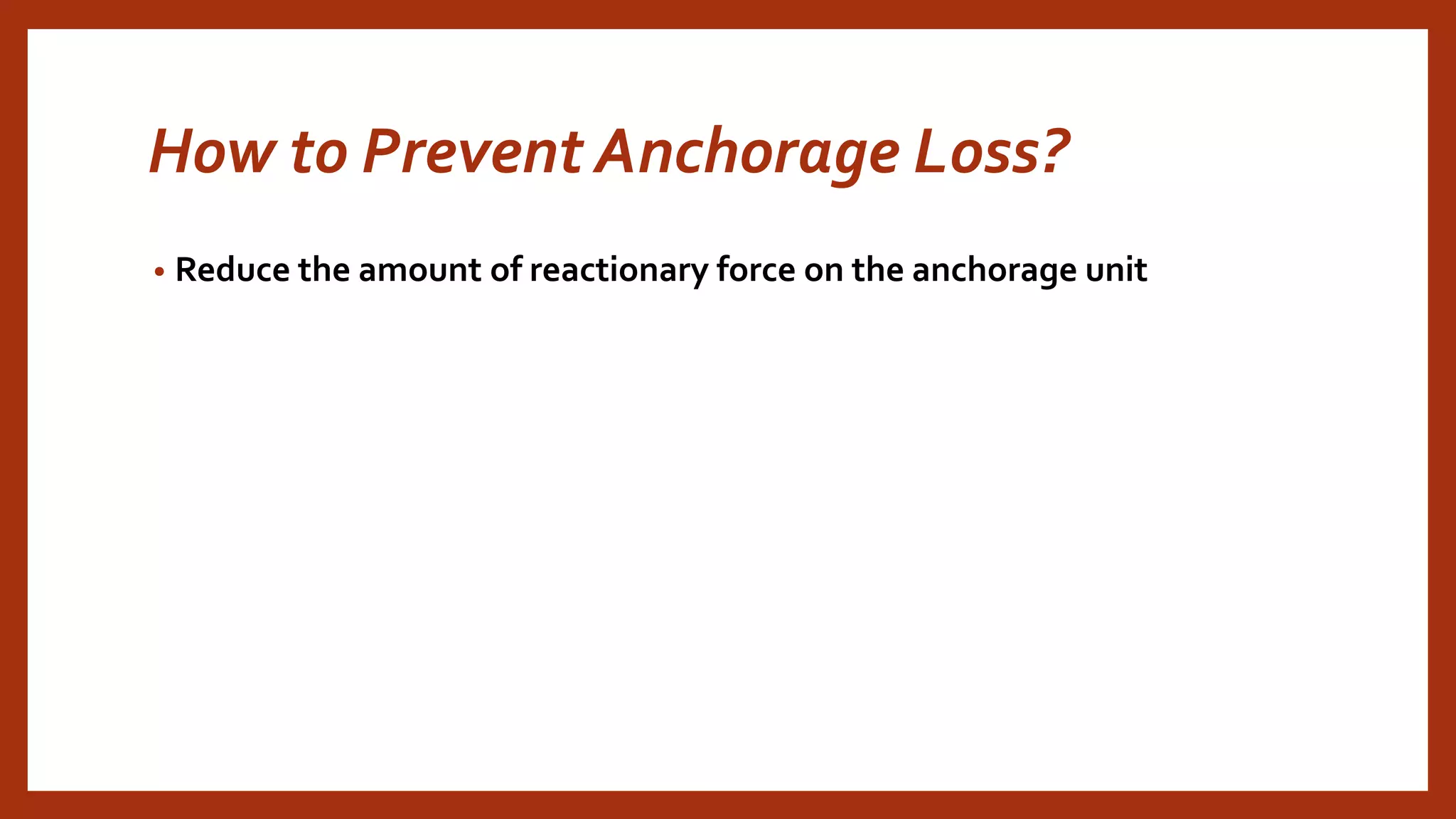 mechanical aspects of anchorage control | PPTX