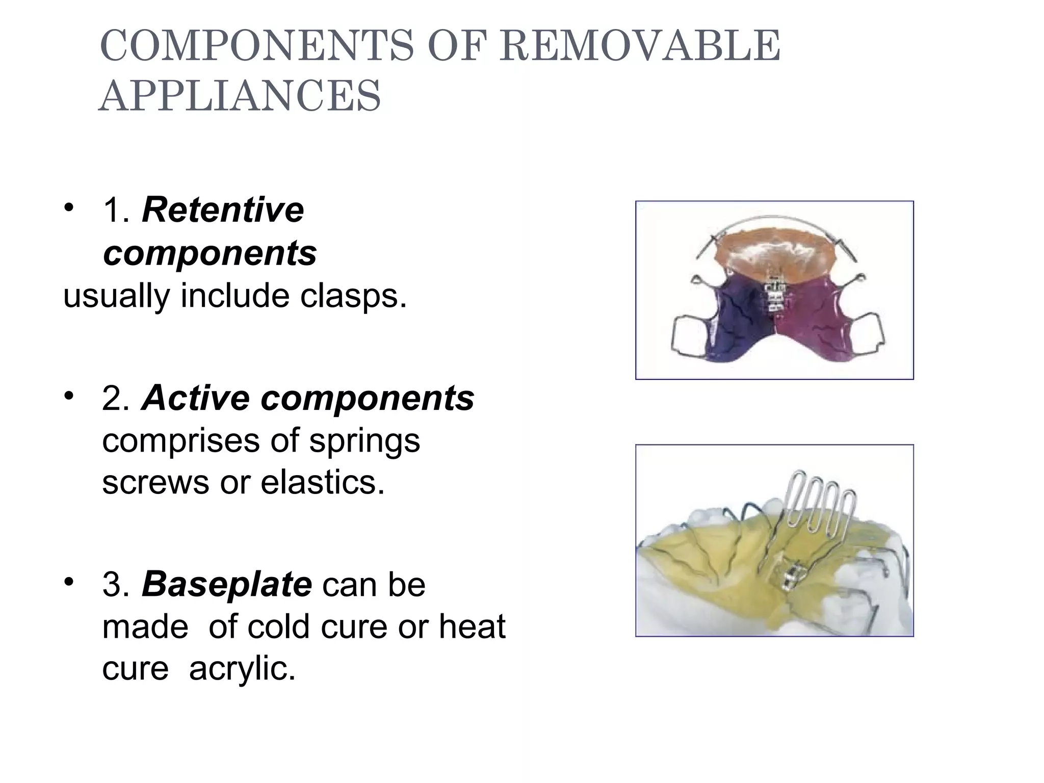 removable orthodontic appliances | PPT