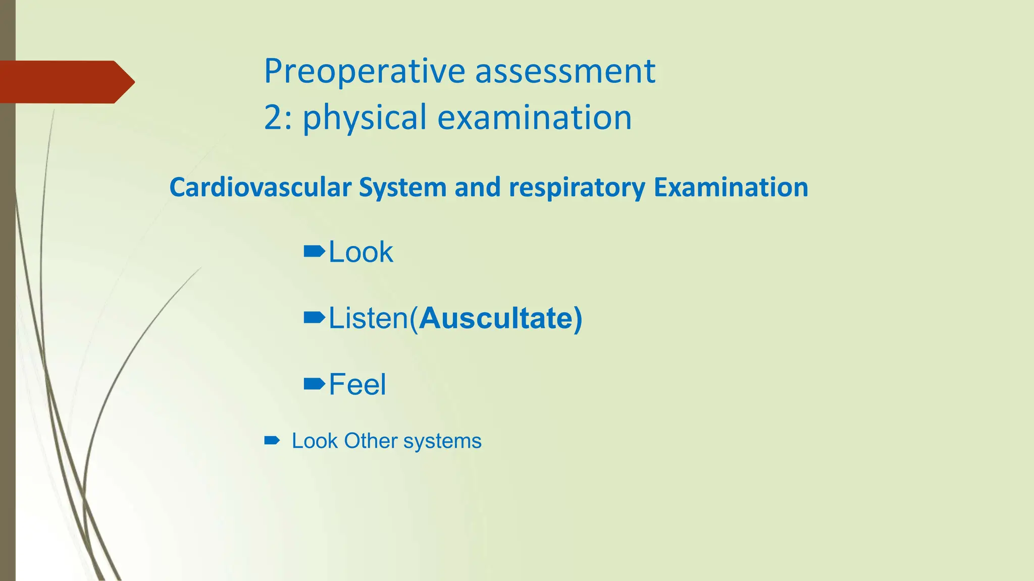 LEC-1) PRE-OPERATIVE ASSESSMENT in orthopedic. pptx | PPTX