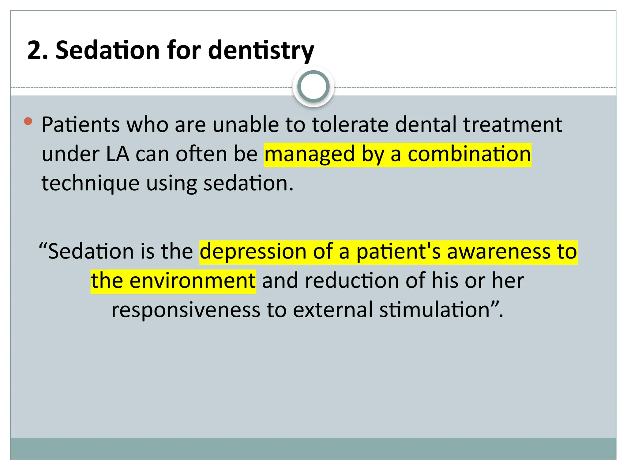 LEC-1 Sedation & outpatient Dental Anesthesia.pptx