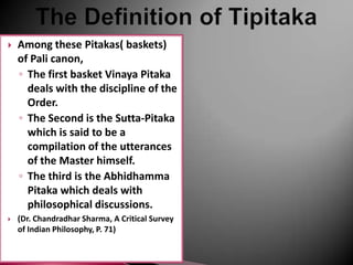 1 the origin, evolution and meaning of tipitaka. | PPTX