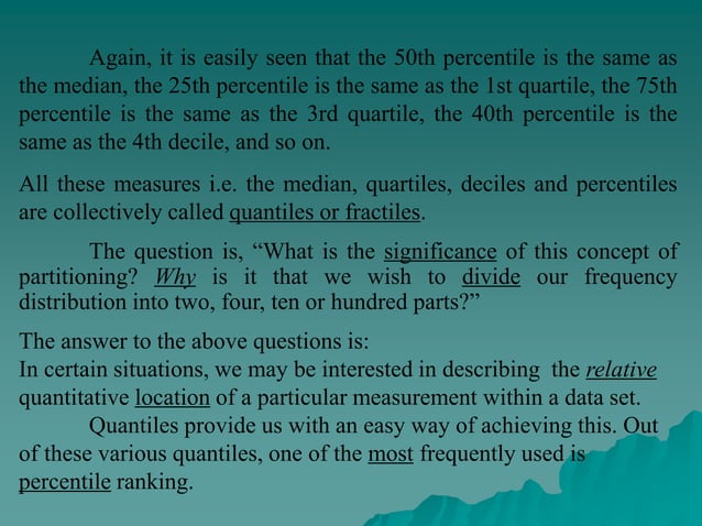 Quartiles, Deciles and Percentiles | PPT
