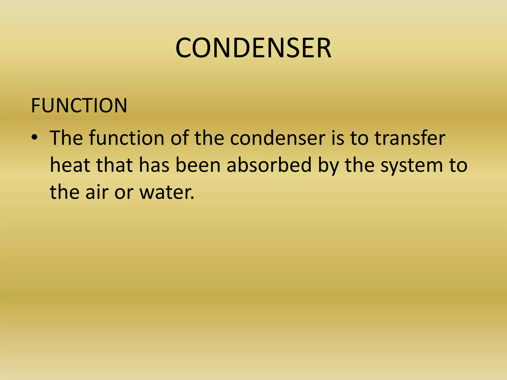 S3 Lec 2 (Condenser) Note | PPTX
