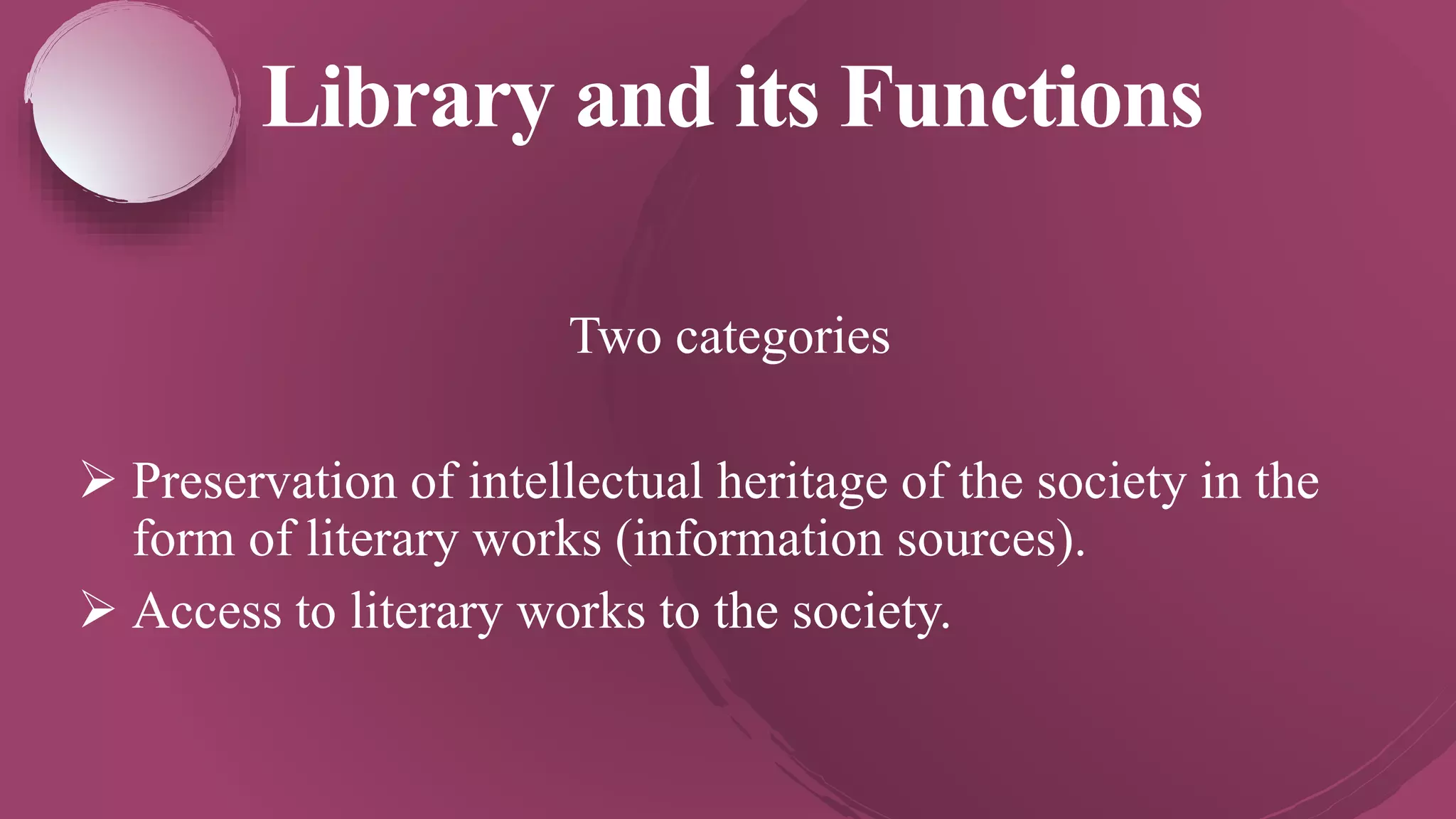 Introduction to library science | PPTX