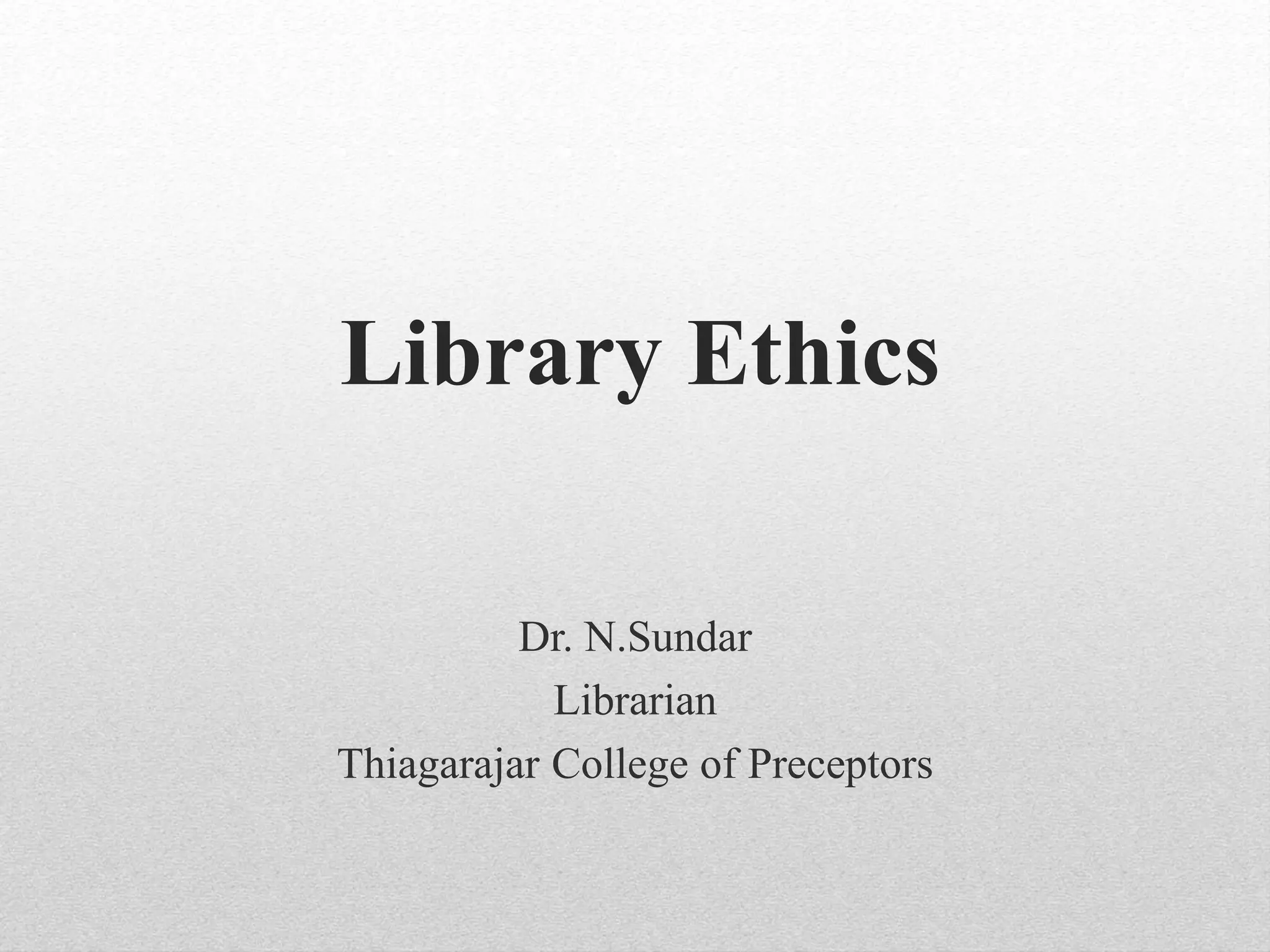 Library Ethics | PPT
