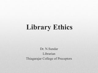 Library Ethics | PPT