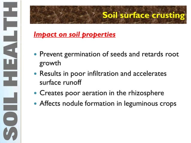 Soil crusting, soil compaction, sub soil hard pan, sand dunes and ...