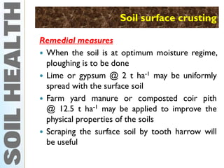 Soil crusting, soil compaction, sub soil hard pan, sand dunes and ...