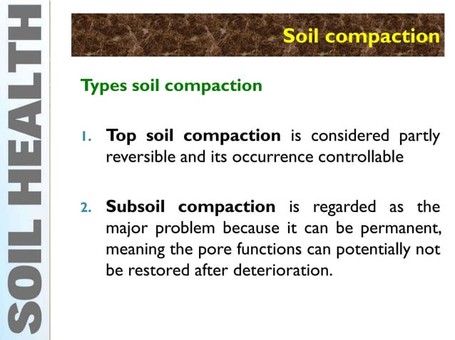 Soil crusting, soil compaction, sub soil hard pan, sand dunes and ...