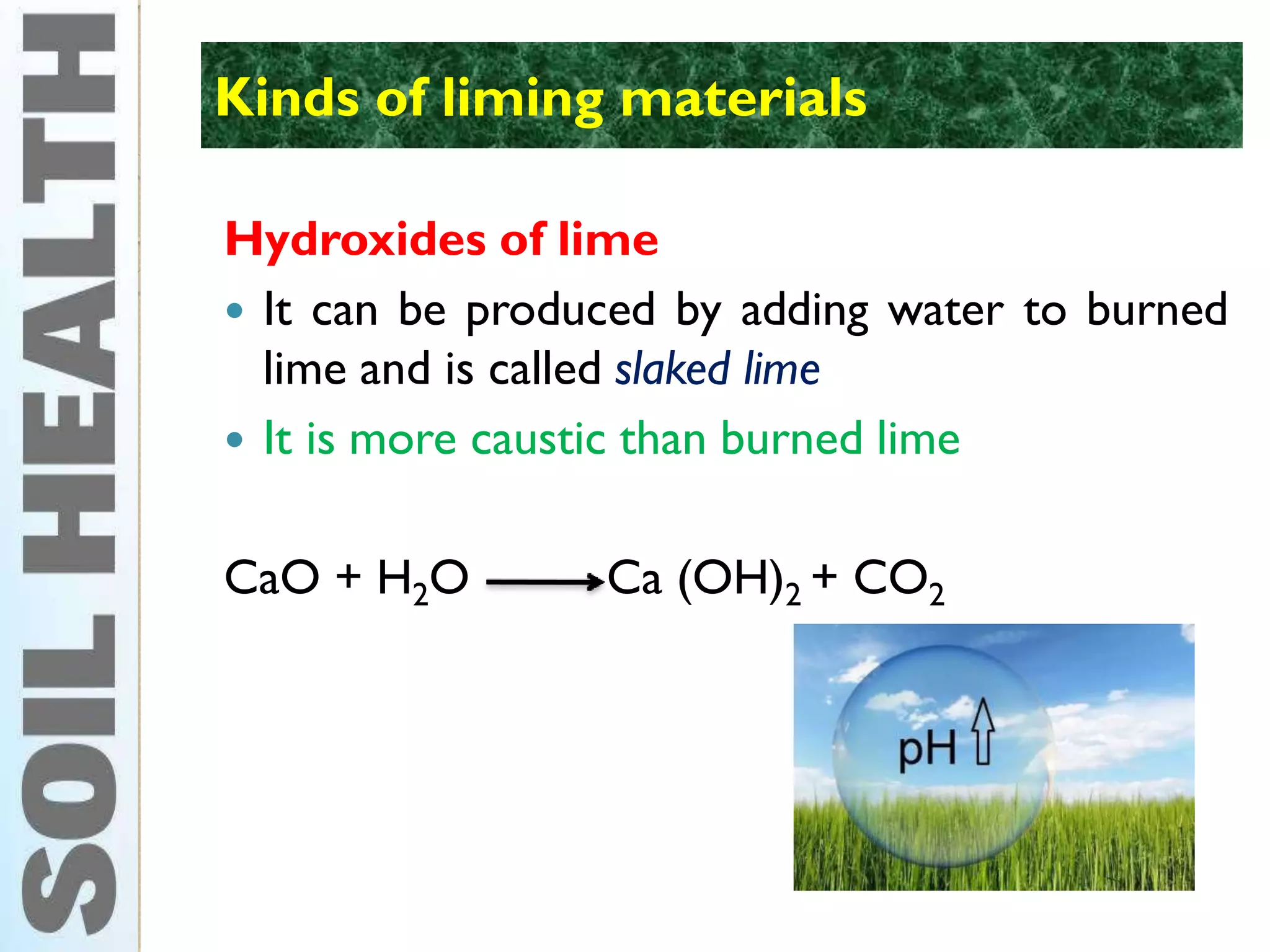 Lime requirement of acid soil, liming materials, reclamation and ...