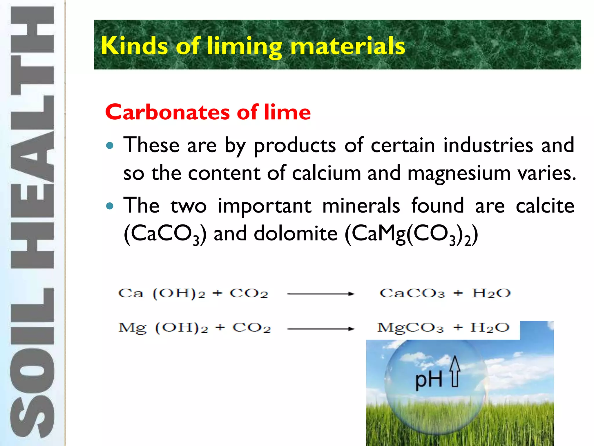 Lime requirement of acid soil, liming materials, reclamation and ...