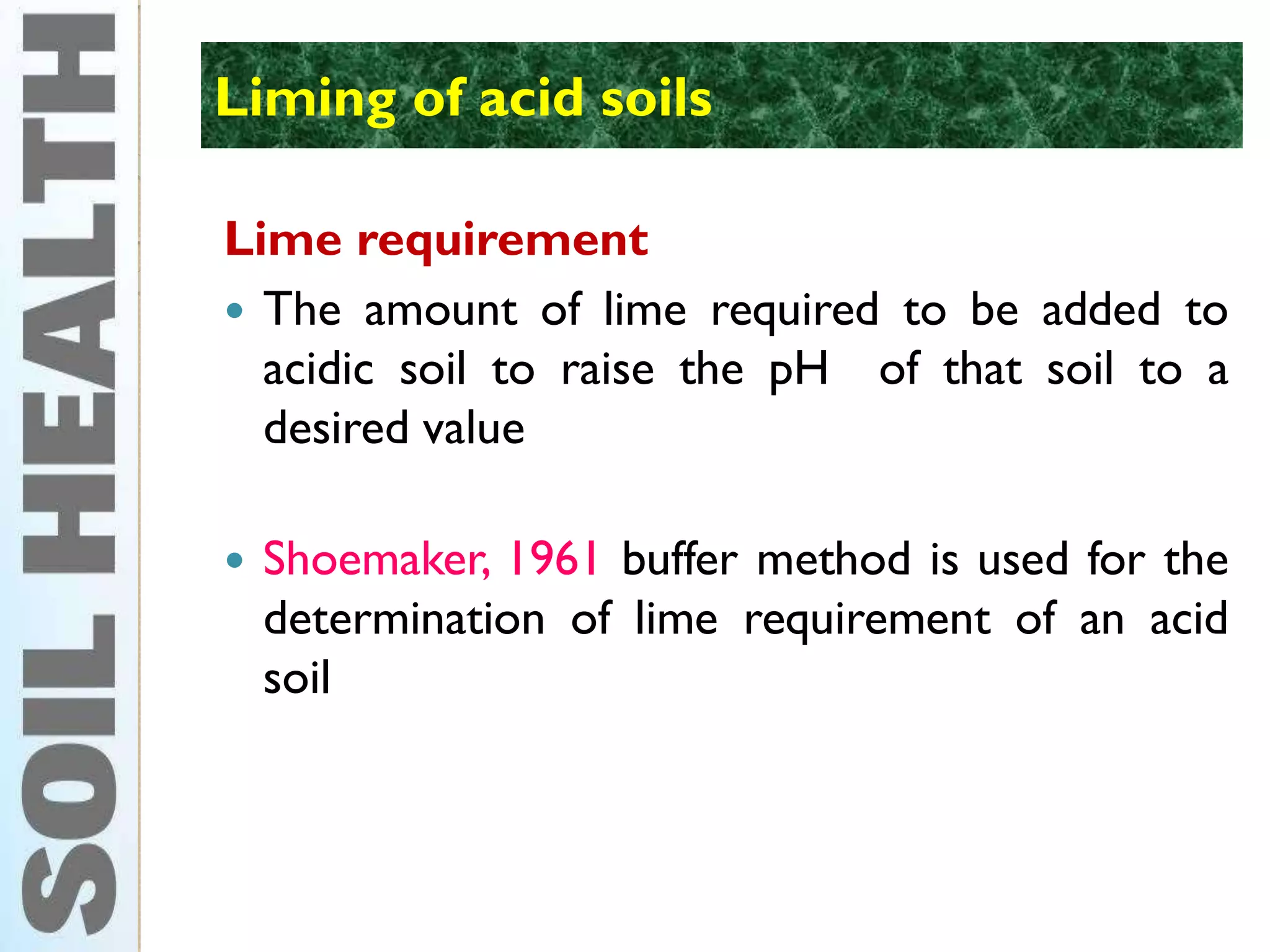 Lime requirement of acid soil, liming materials, reclamation and ...