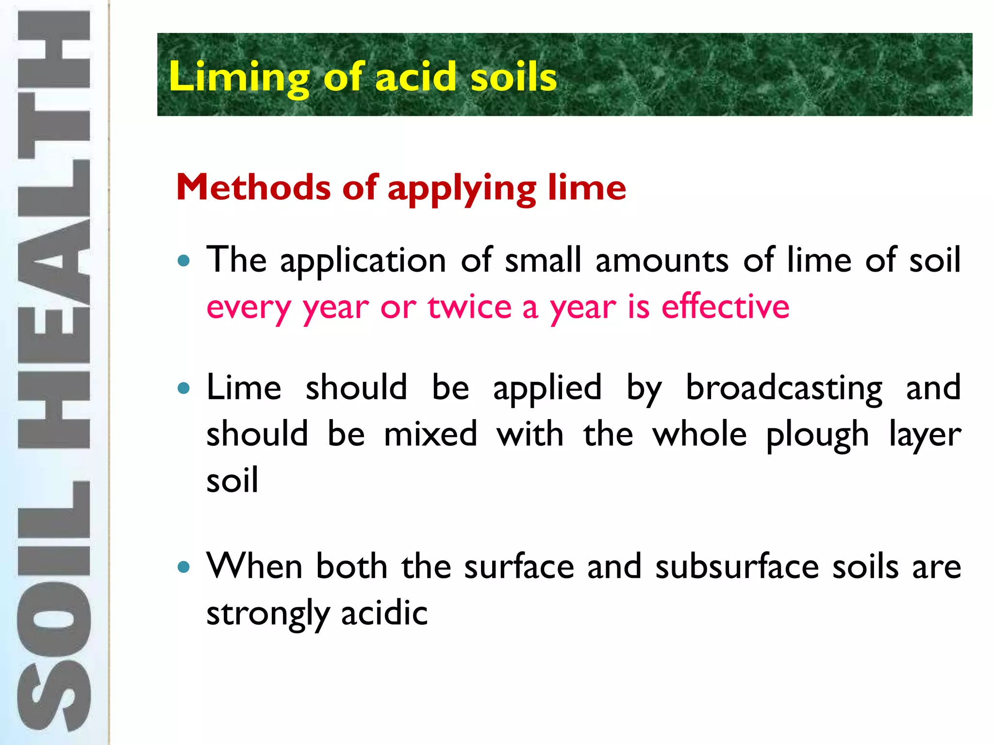 Lime requirement of acid soil, liming materials, reclamation and ...