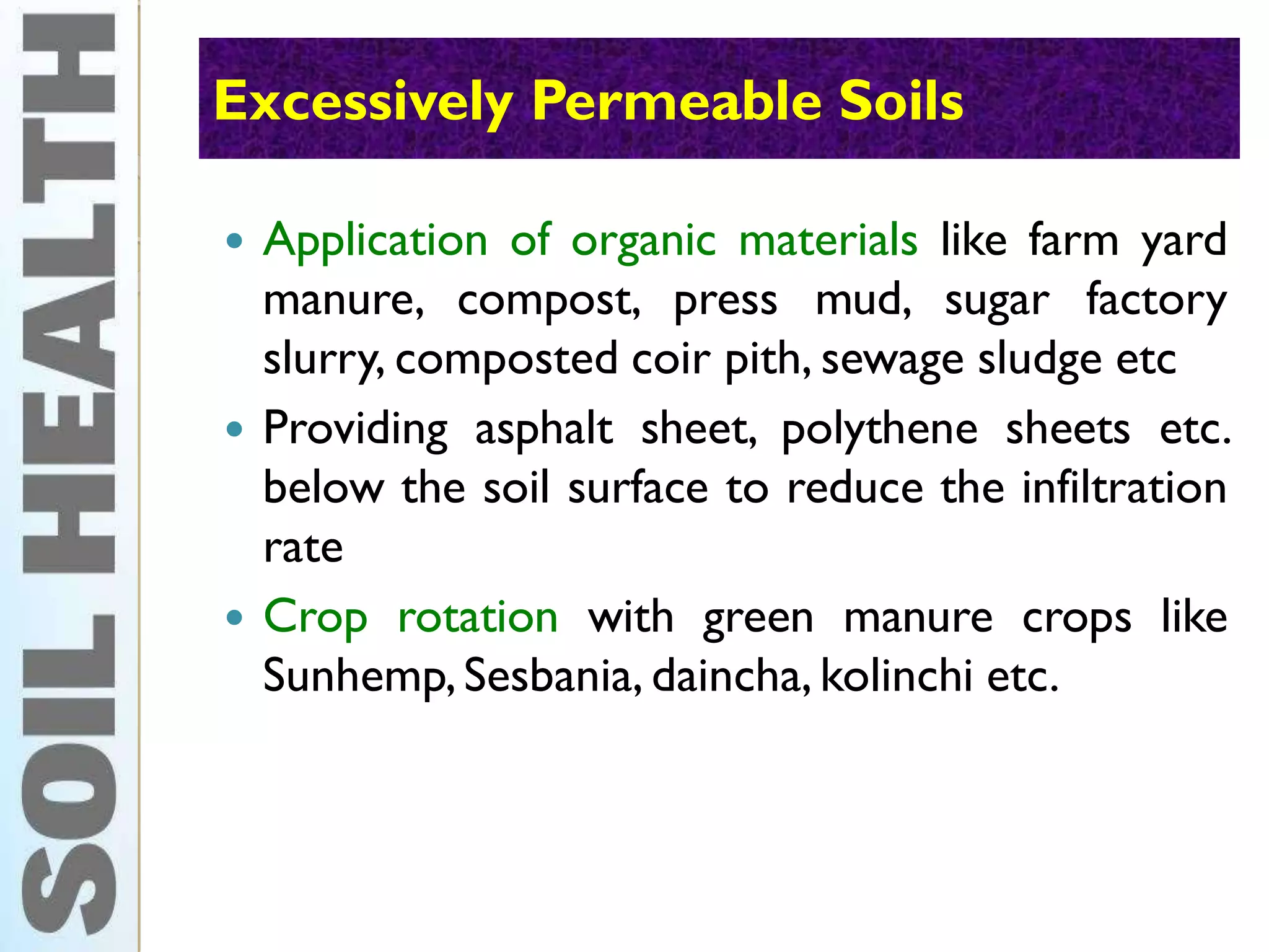Soil physical constraints – slow permeable, excessively permeable soils ...