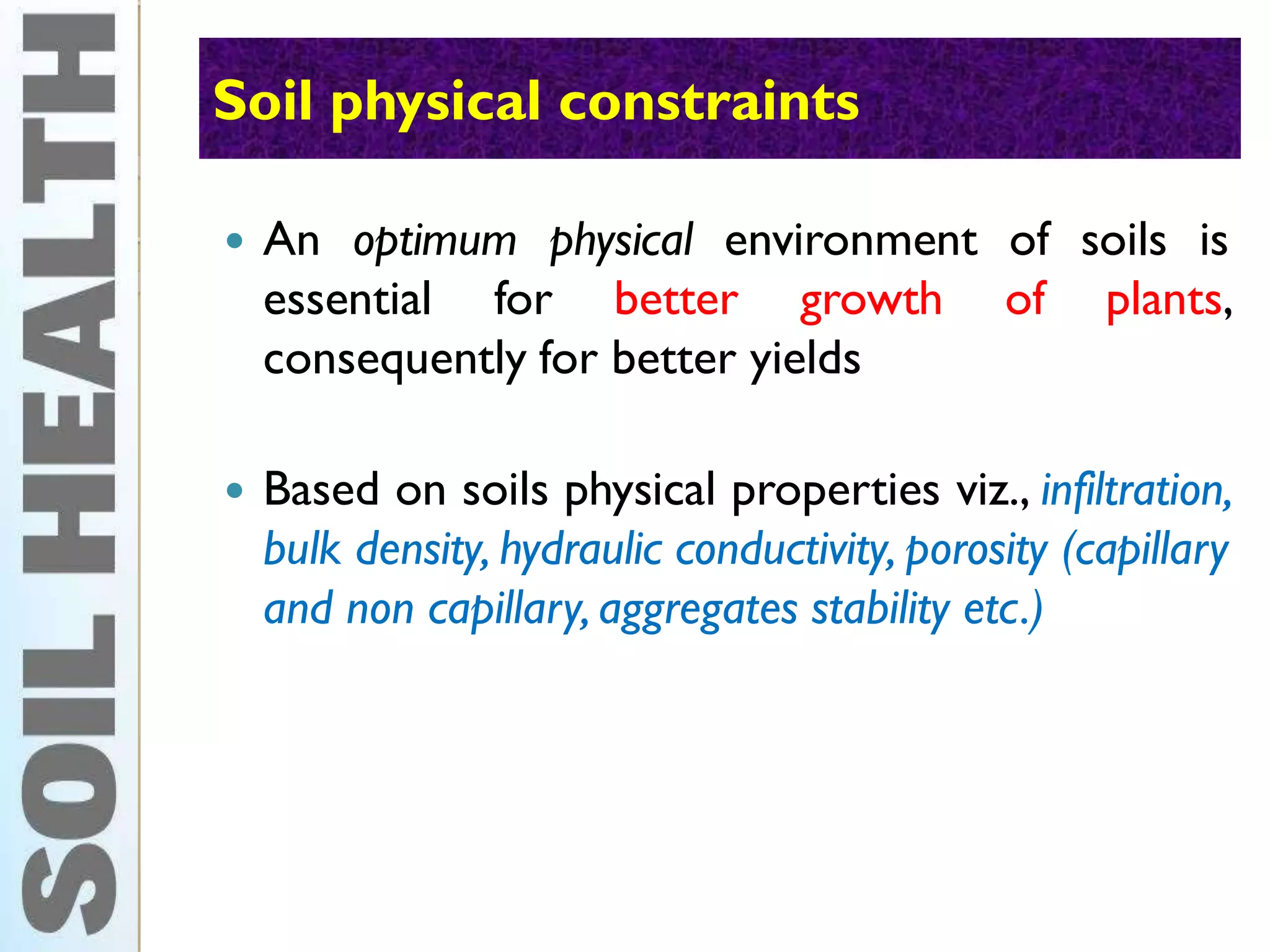 Soil physical constraints – slow permeable, excessively permeable soils ...
