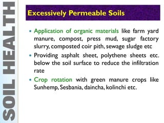 Soil physical constraints – slow permeable, excessively permeable soils ...