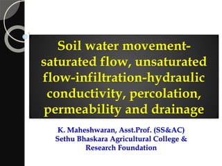 Soil water movement | PPTX