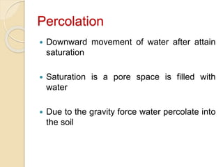 Soil water movement | PPTX