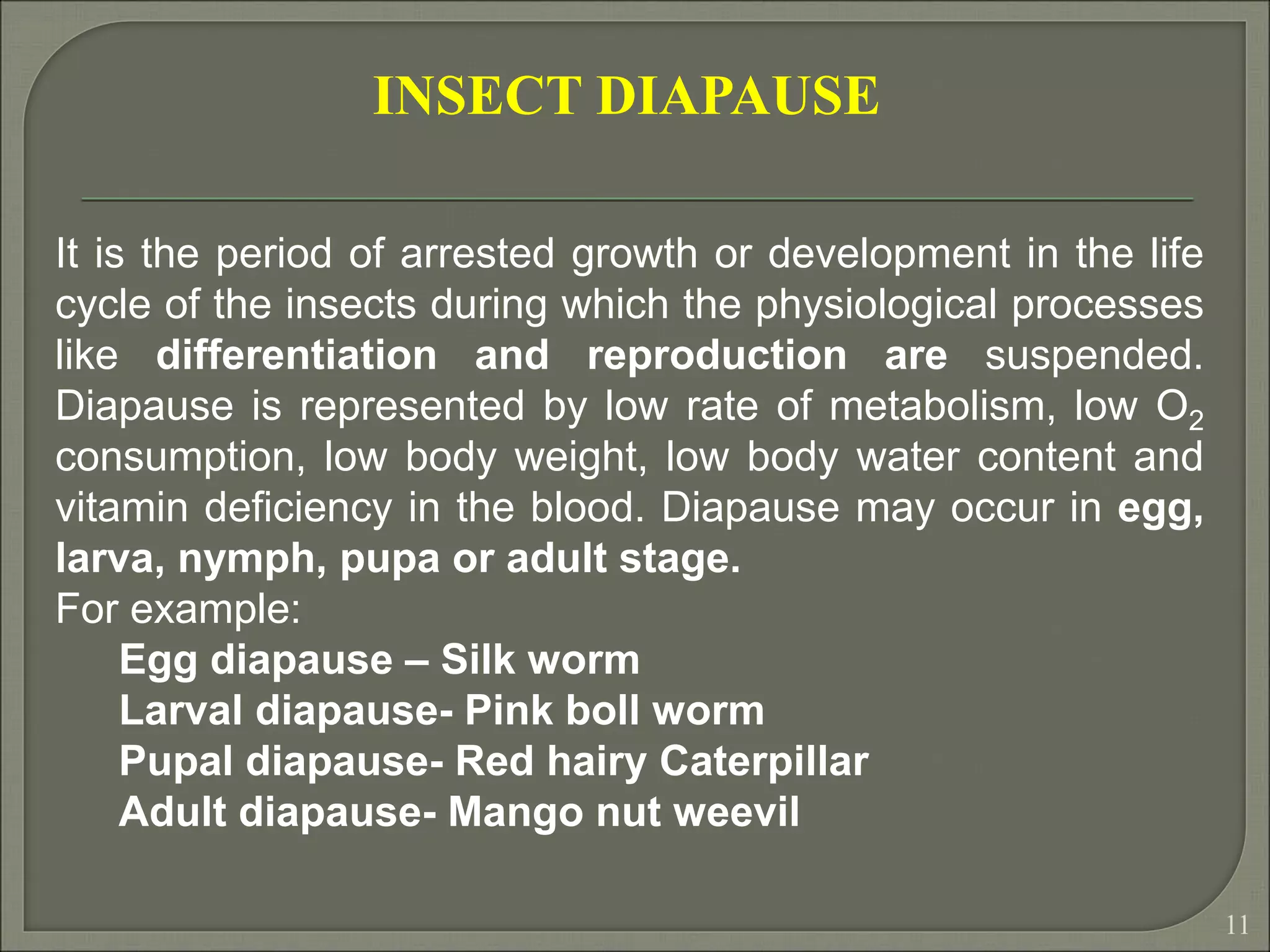 Lec. 14 Metamrphsis and types, diapause in insect.ppt