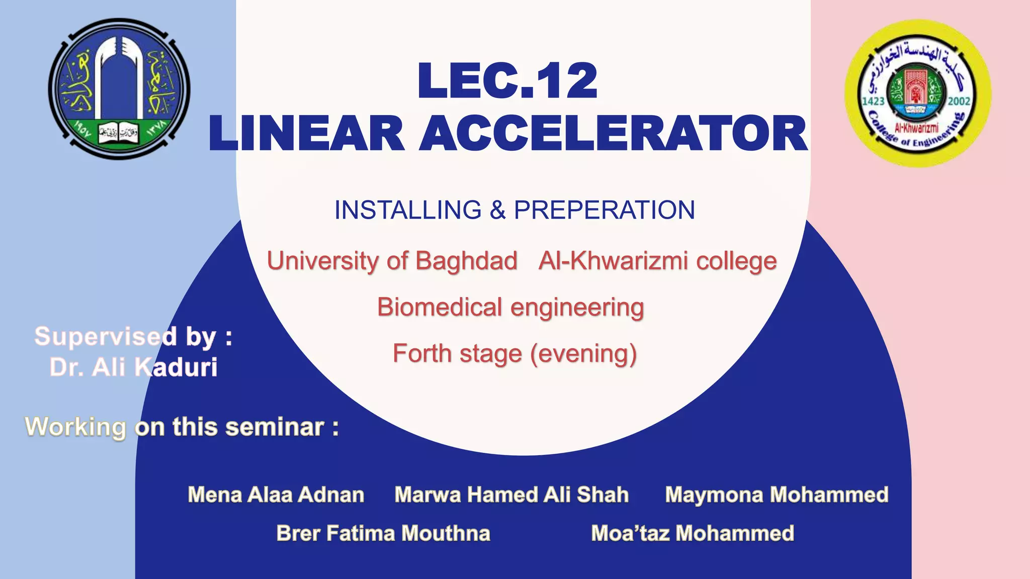 Lec.12 Seminar2023 LINEAR ACCELERATOR.pptx